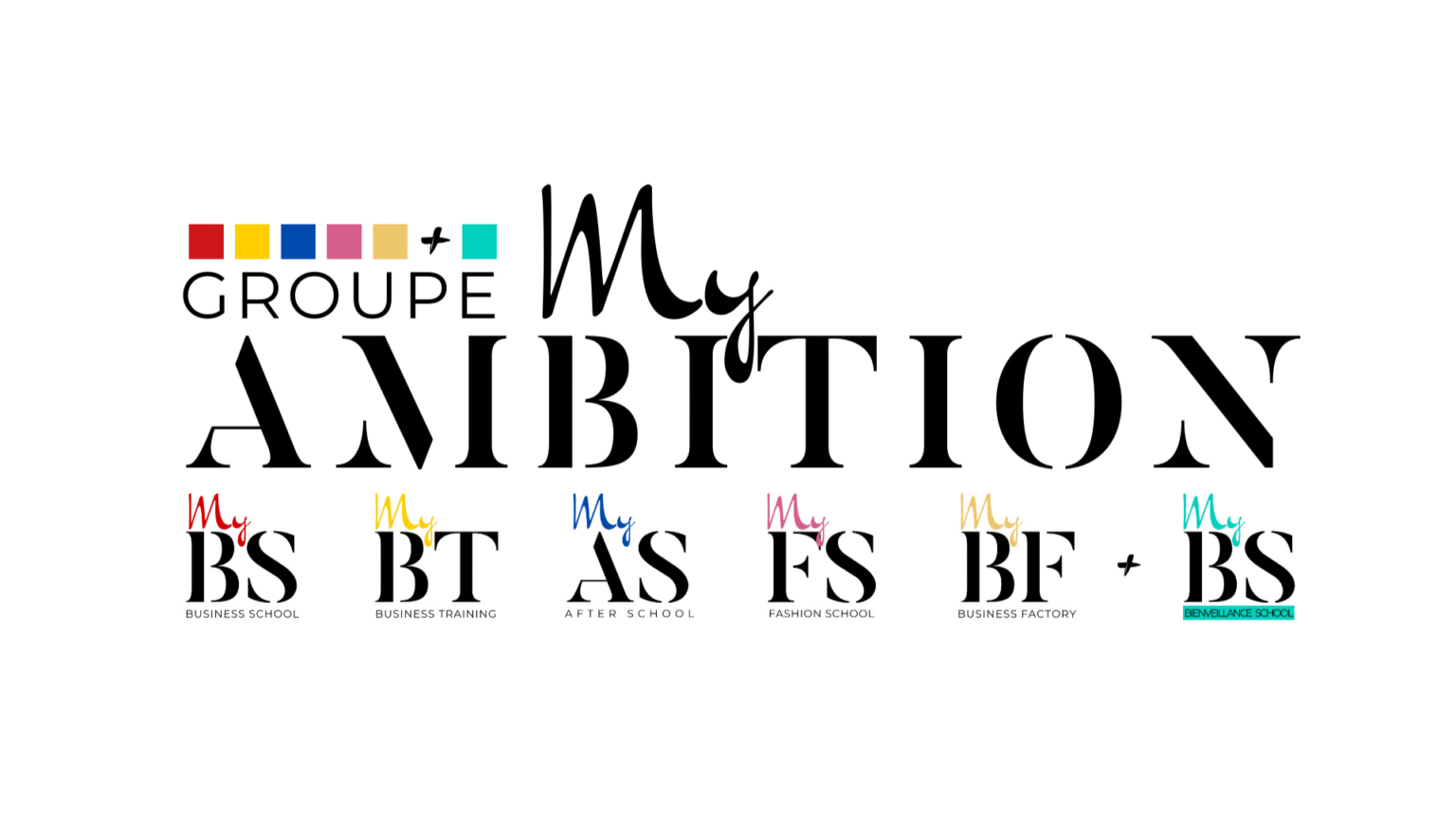 Le GROUPE My Ambition - My BT - My Business Training